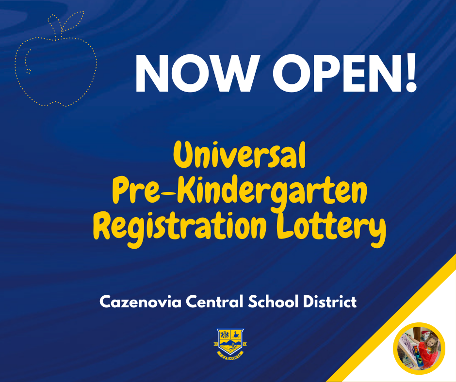 UPK Registration Lottery Now Open | Cazenovia Central School District
